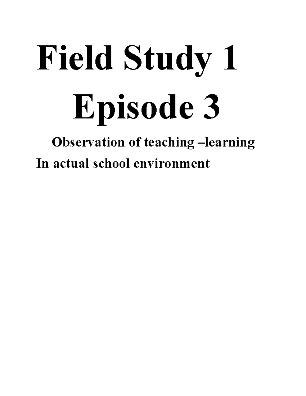 Field Study 1 episode 3 WPS Office - Field Study 1 Episode 3 ...