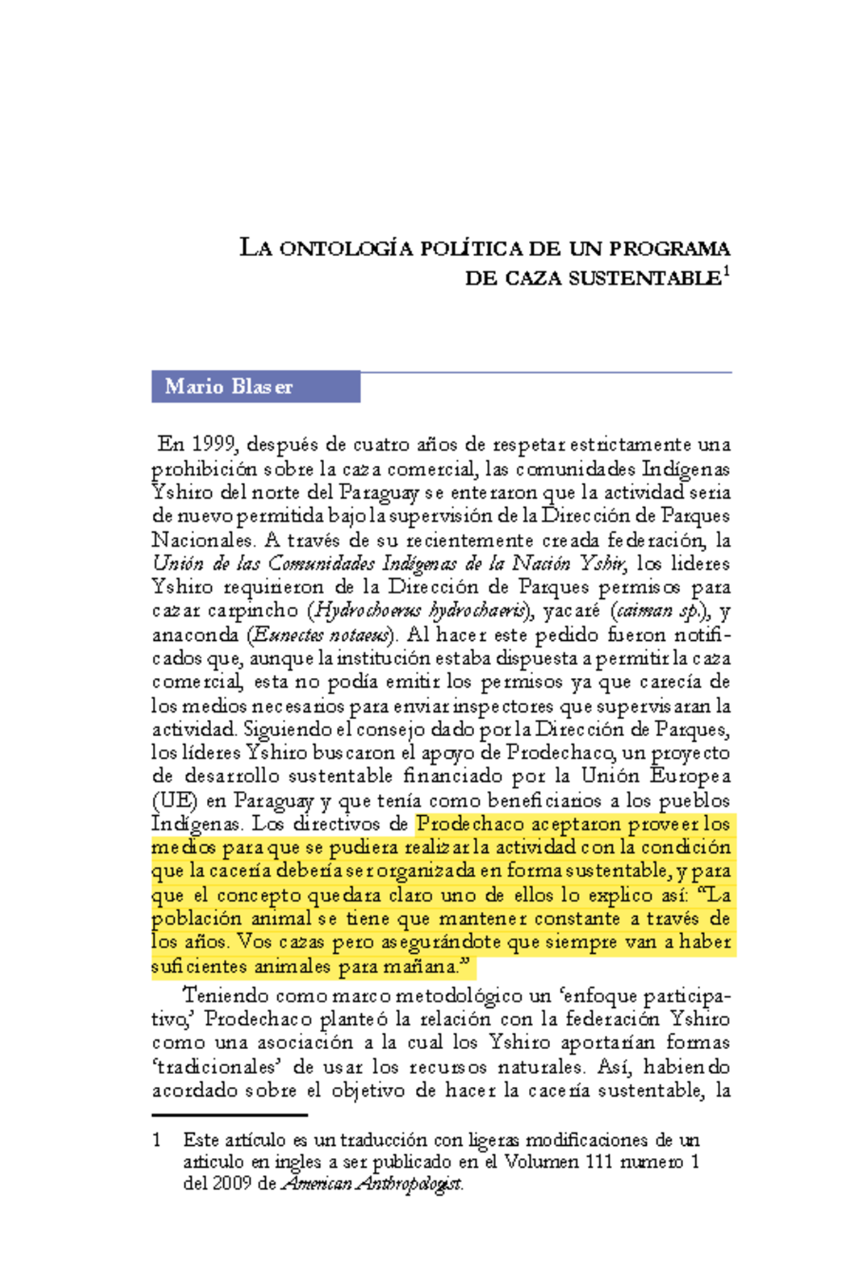 3. mario blaser- caza-indigenas - la ontología PolítICa de un Programa ...