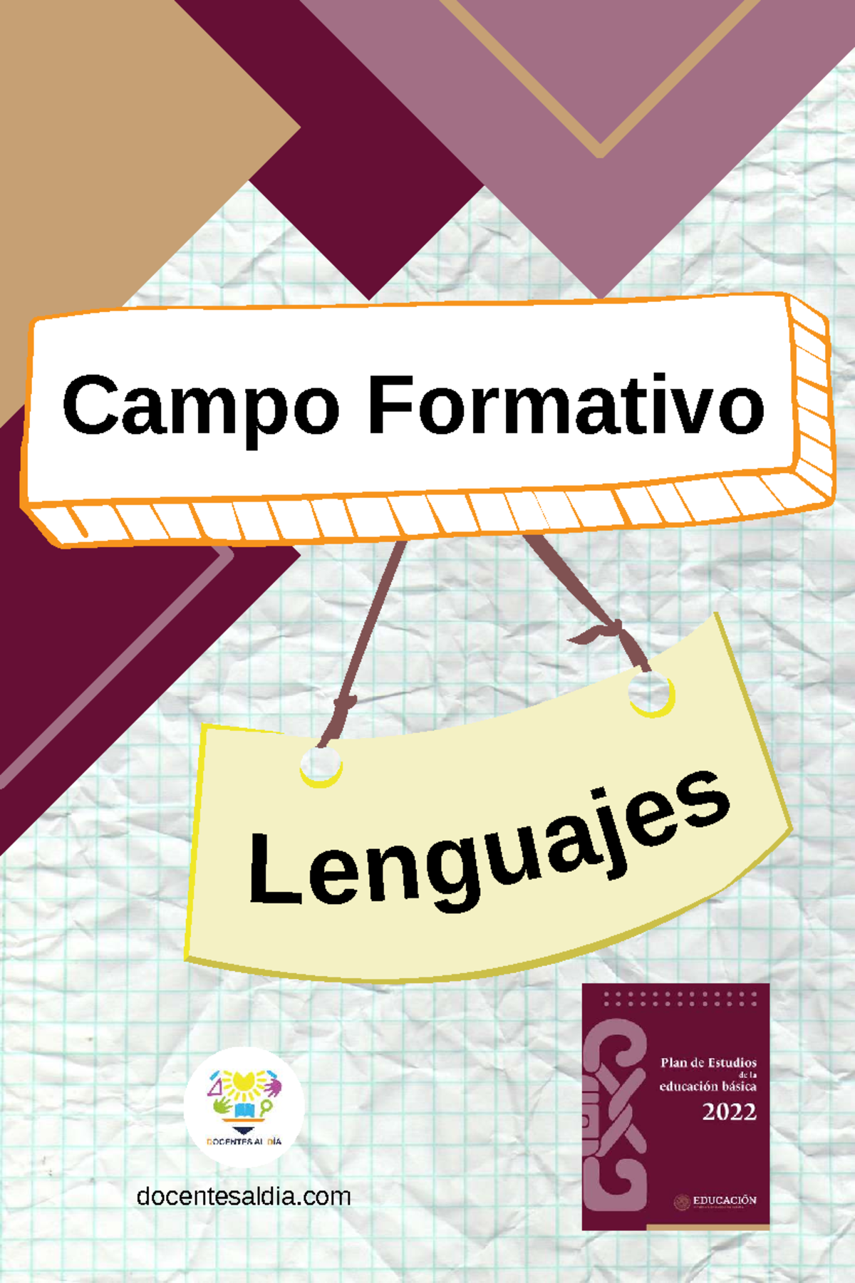 Campo Formativo Lenguajes: Especificidades y Estrategias Didácticas ...