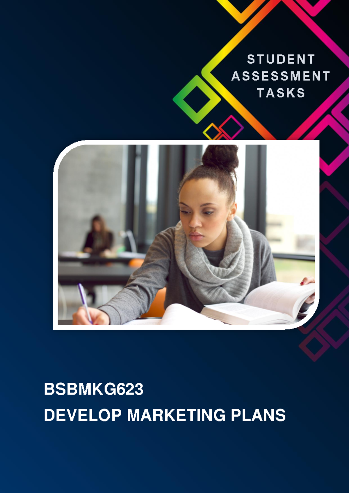BSBMKG623 Assessment Tasks for Developing Marketing Plans V2 - Studocu