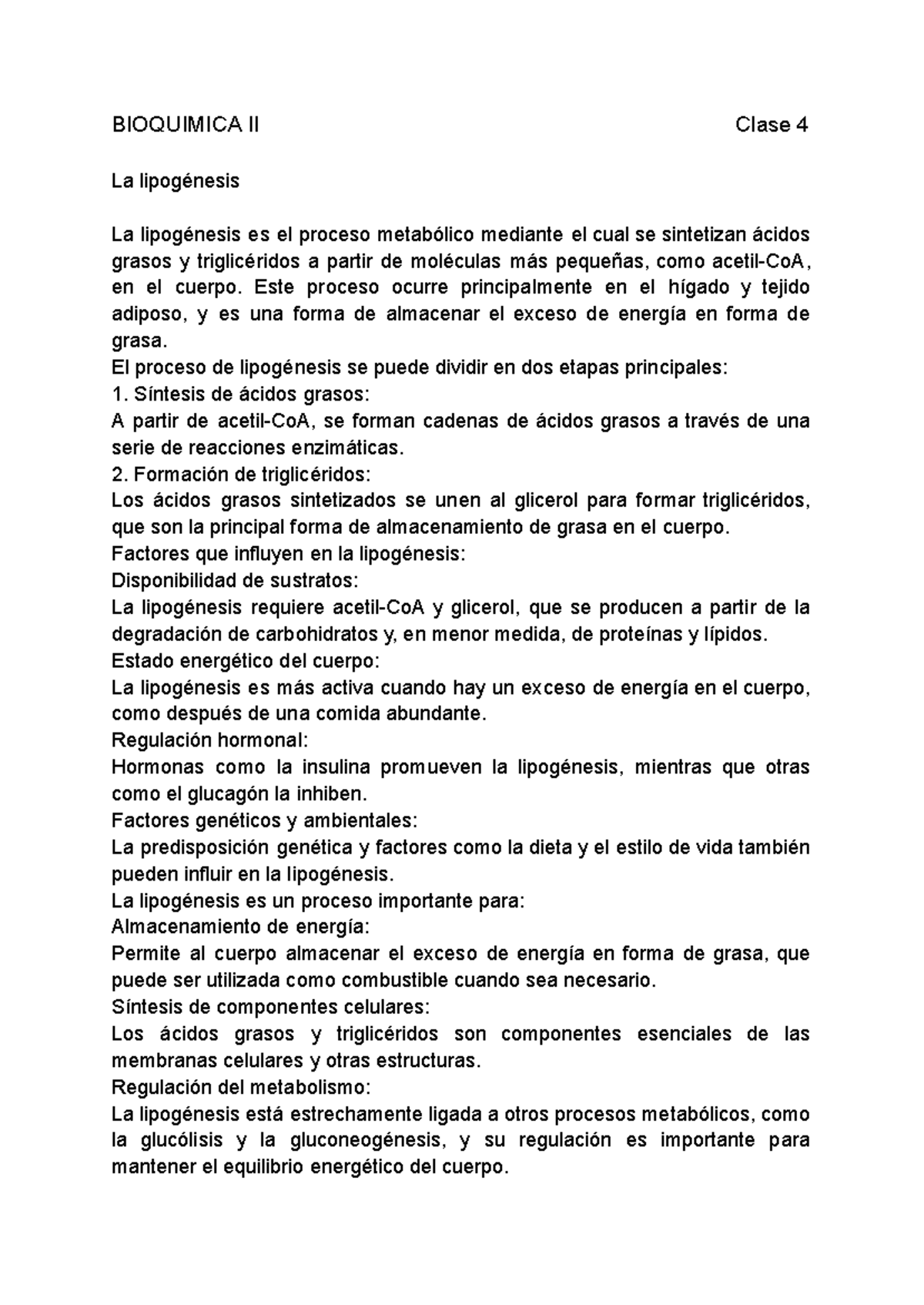 BIOQUIMICA II Resumen Clase 4: La Lipogénesis y Metabolismo Graso - Studocu