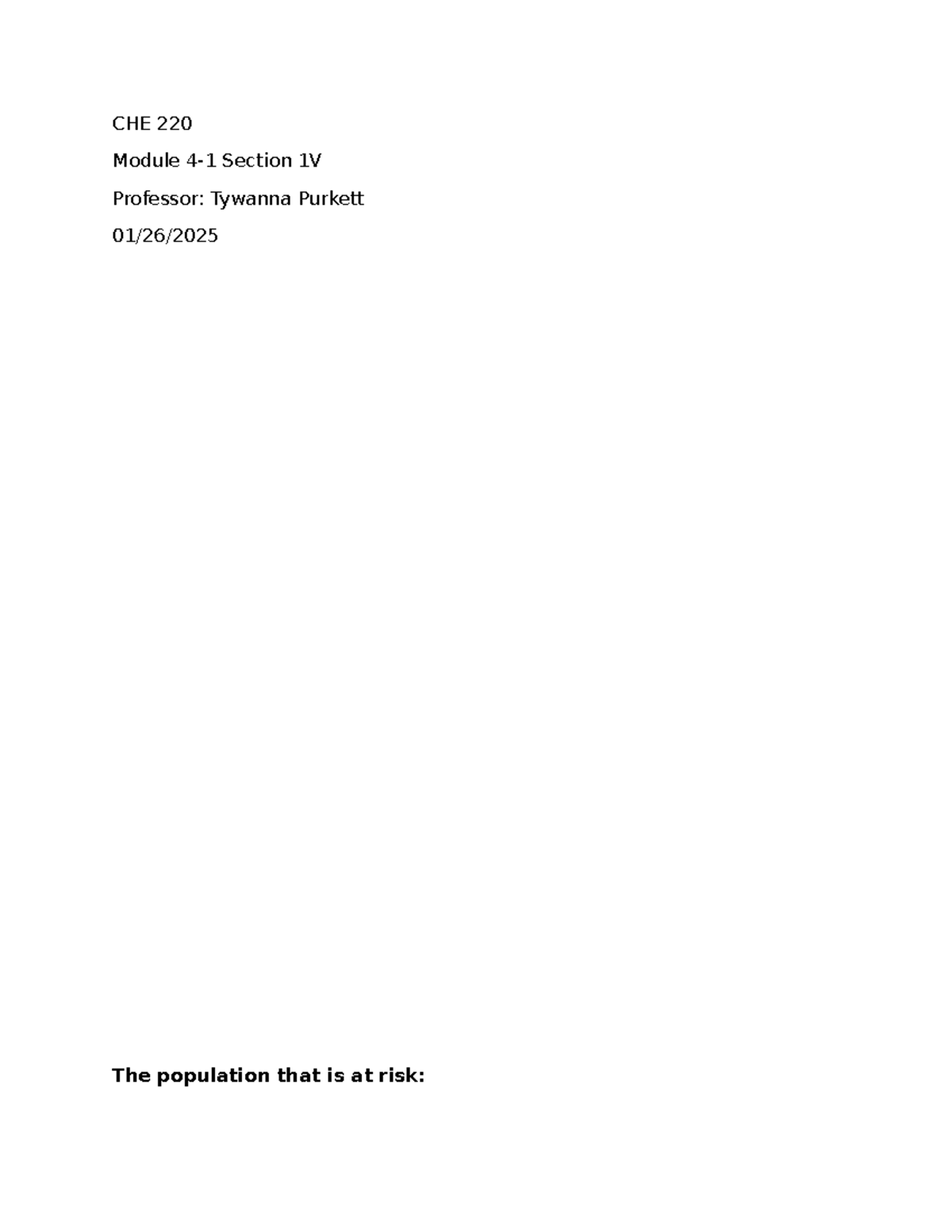 Module 4 section 1V - Grade A - CHE 220 Module 4-1 Section 1V Professor ...