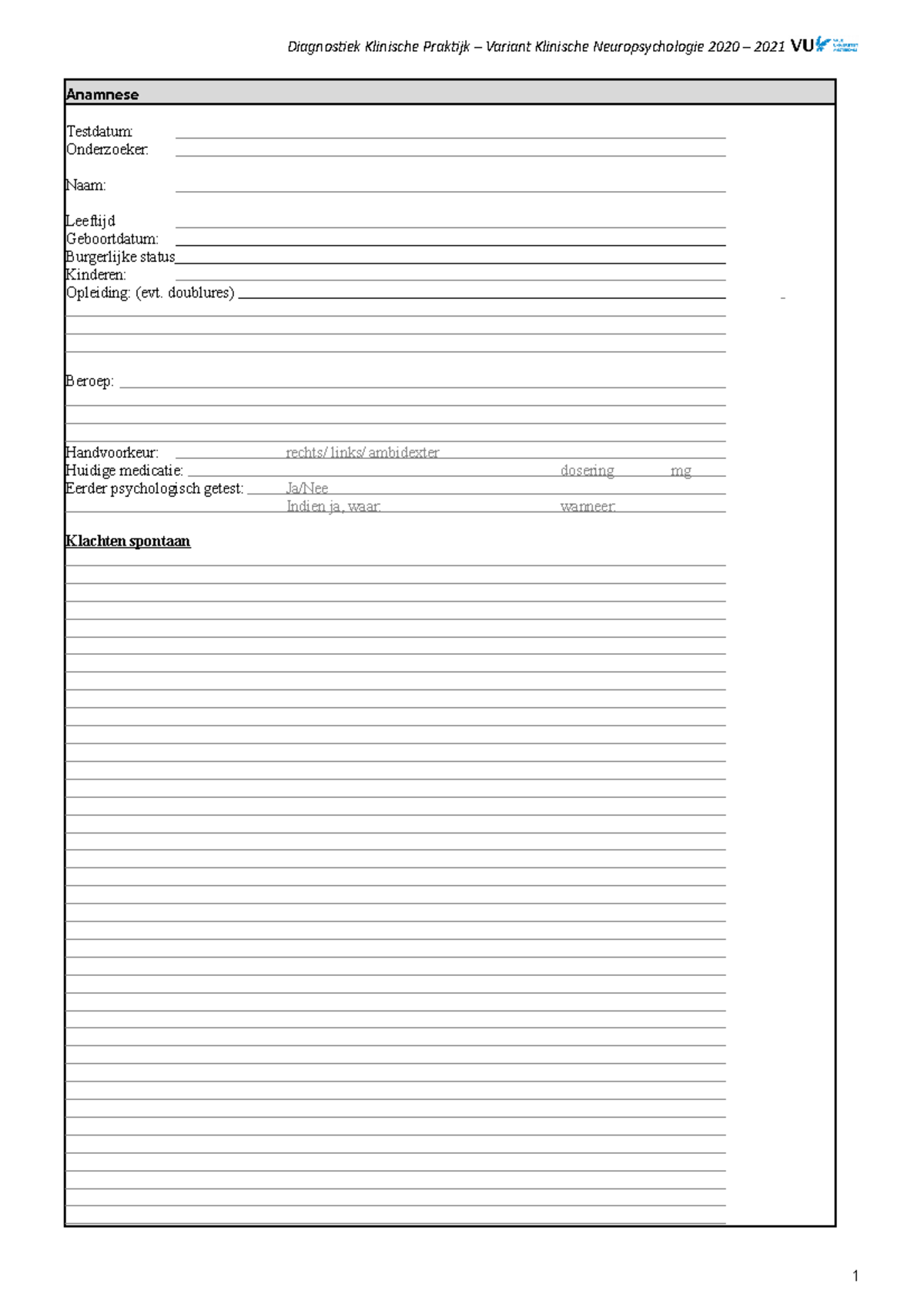 Anamnese formulier 2020 21 - Anamnese Testdatum: Onderzoeker: Naam ...