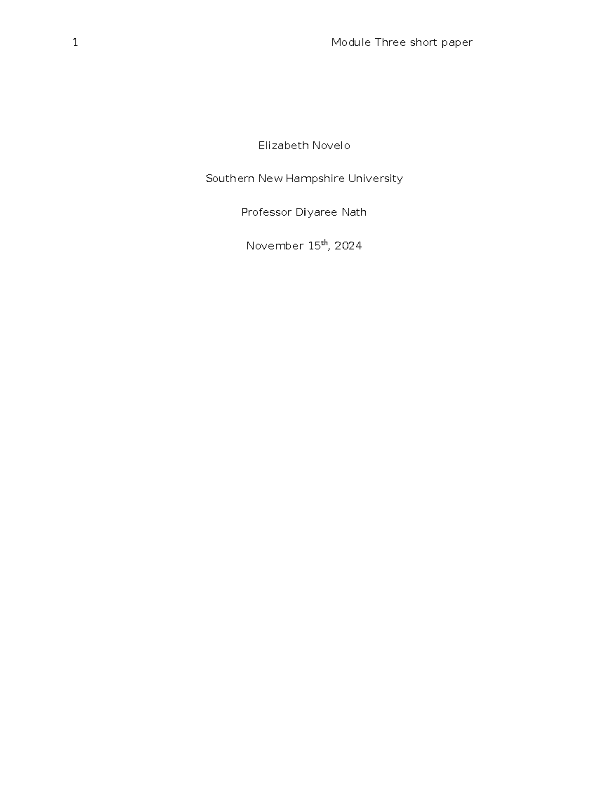 PHL 218 Moduel 3 short paper - Elizabeth Novelo Southern New Hampshire ...
