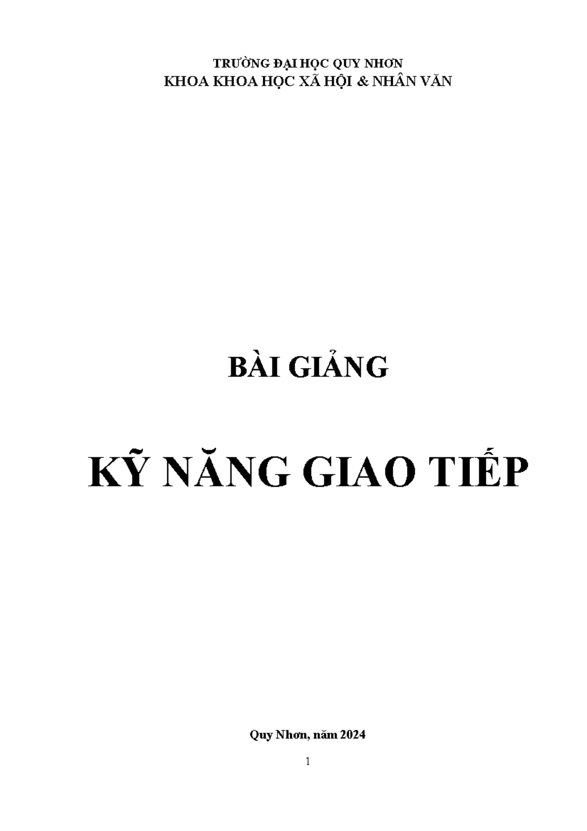 BÀI GIẢNG KỸ NĂNG GIAO TIẾP (KNGT) - TRƯỜNG ĐH QUY NHƠN 2024 - Studocu