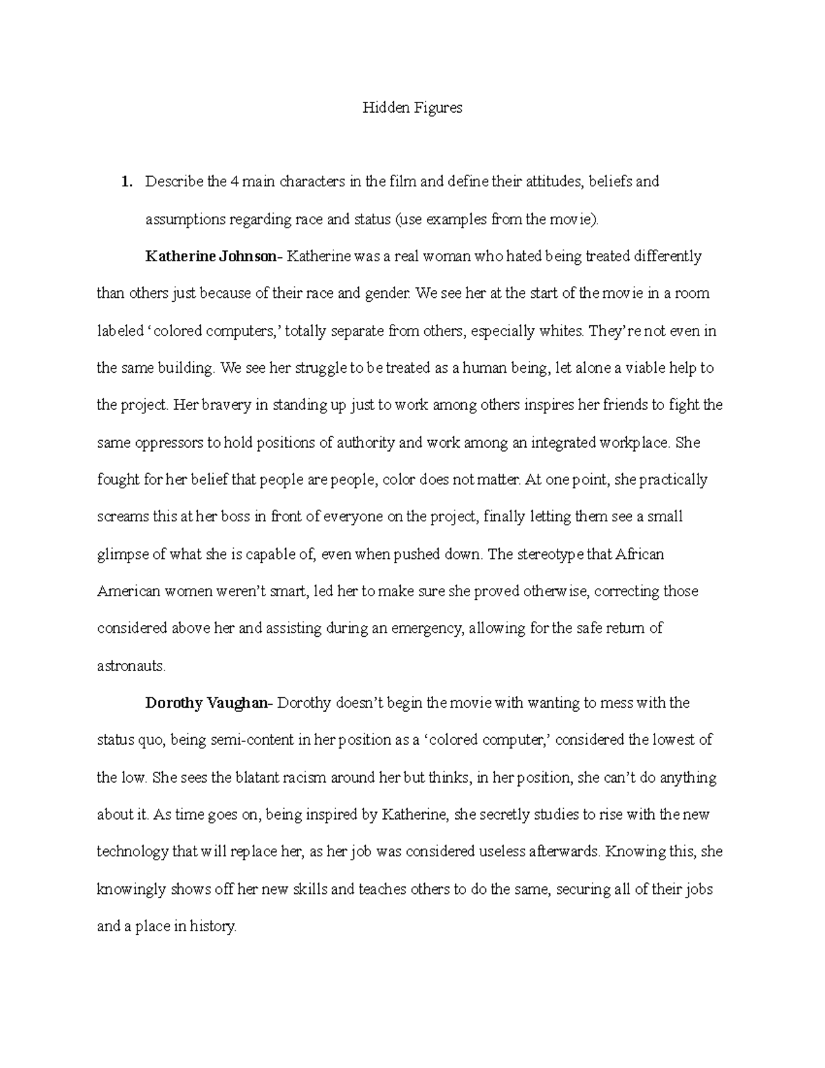 Hidden Figures Racism - Hidden Figures 1. Describe the 4 main ...