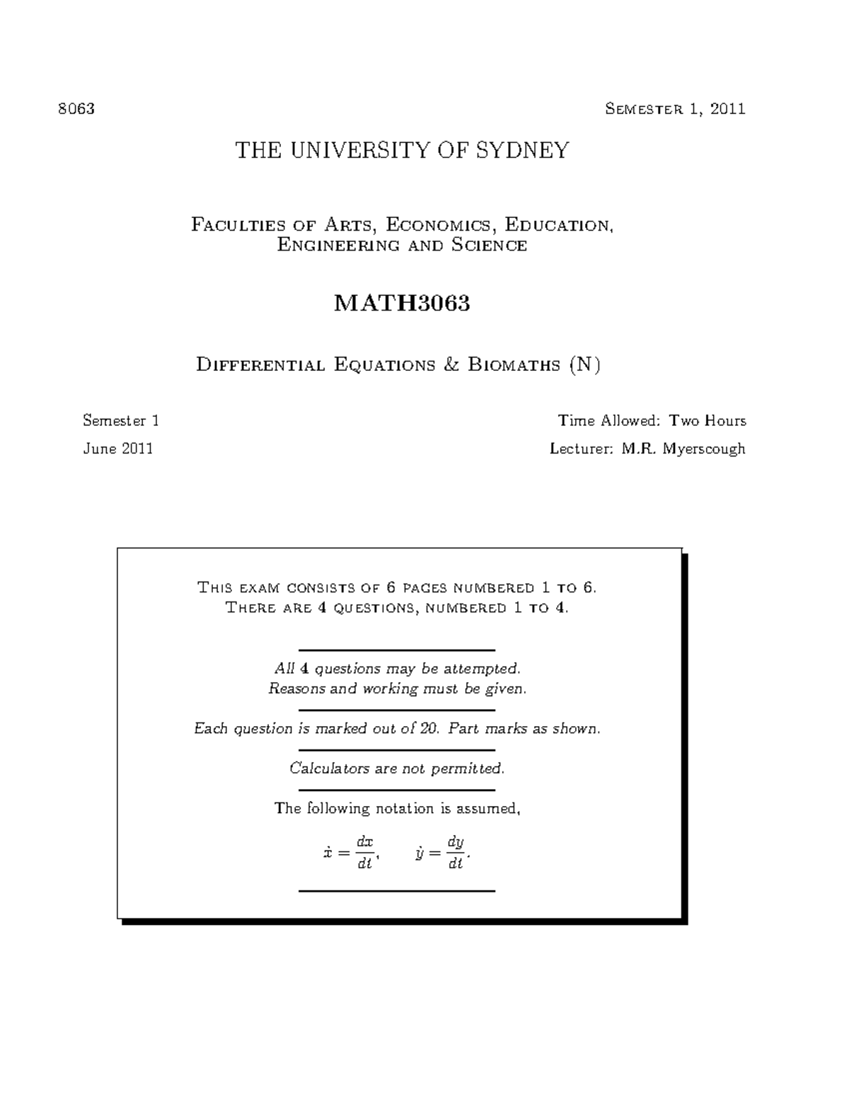 MATH3063 Semester 1, 2011 Final Exam - Differential Equations - Studocu
