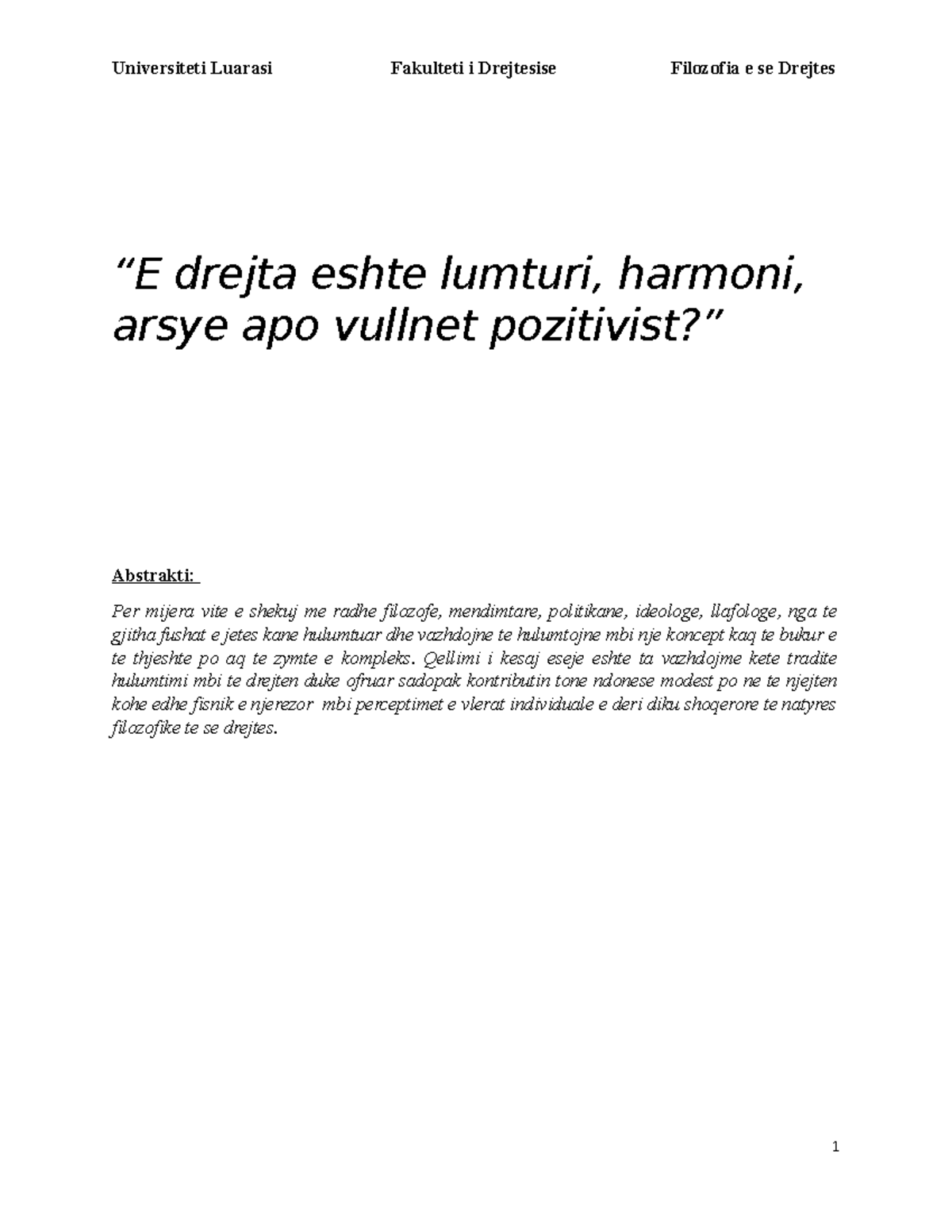 Filozofia e Drejtësisë: Ndërveprimi Ndërmjet Lumturisë dhe Moralit ...
