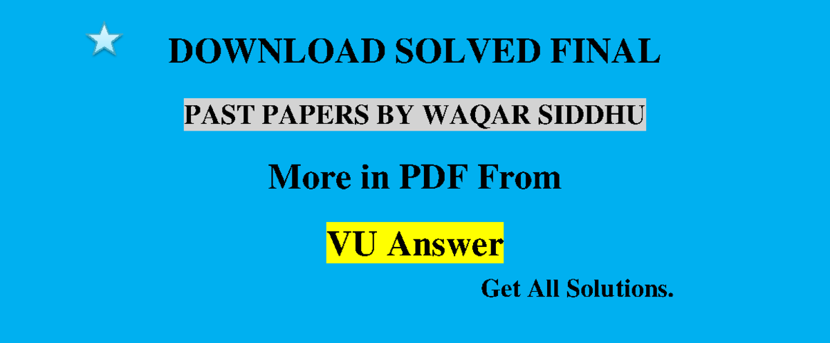 Cs101 Final Term Mcqs By Waqar Siddhu Computer Science Download