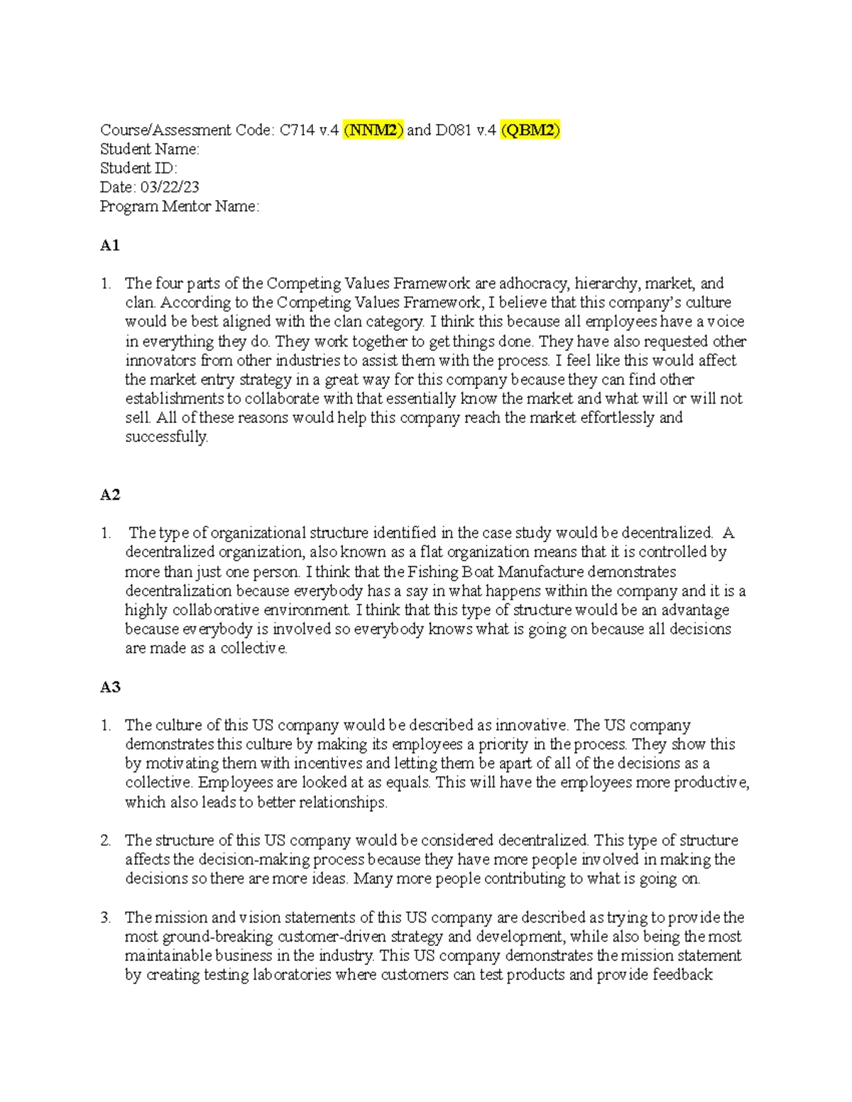 D081 Task 1 - Passed first try - Task 1 Course/Assessment Code: C714 v ... D081 Task 1 - Passed first try - Task 1 Course/Assessment Code: C714 v ...