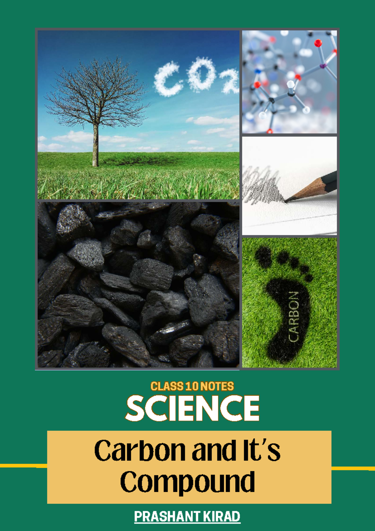 Carbon and Its Compounds - Class 10 Science Short Notes (Prashant Kirad ...