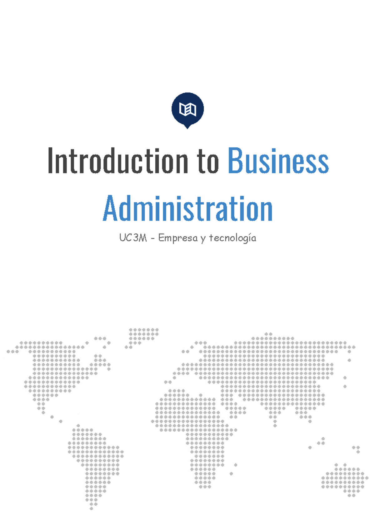 Introduction to Business Administration - UC3M Lesson Notes - Studocu
