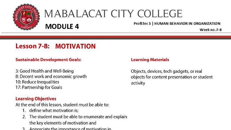 HUMAN BEHAVIOR ORGANIZATION - Human Behavior in Organization - Week no- 8 • • • • • MODULE 4 ...