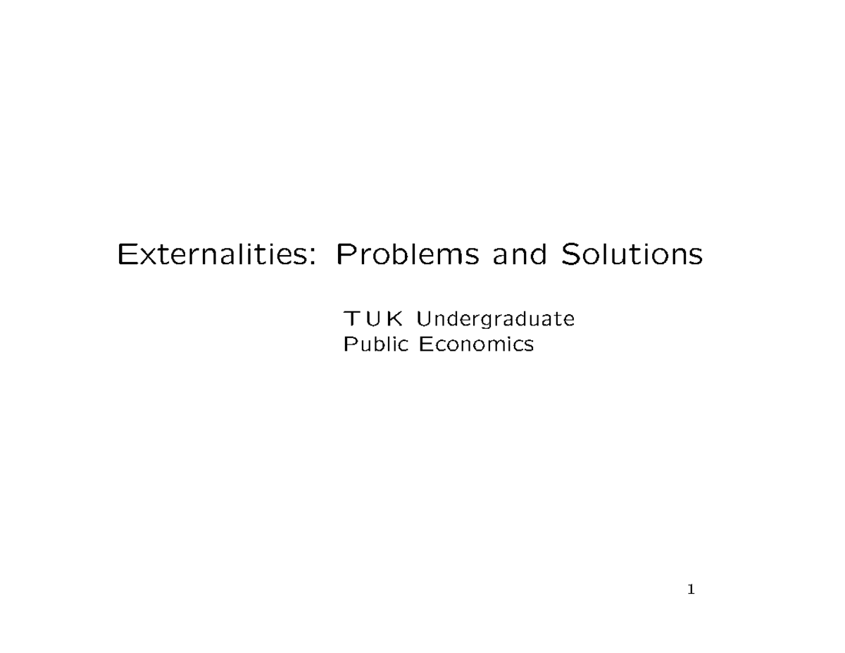 Public Finance (PUB 101): Chapter 5 - Externalities Overview and ...