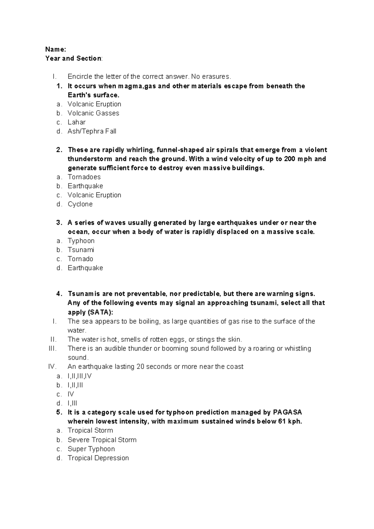 Natural Disaster QUIZ - Name: Year and Section: I. Encircle the letter ...