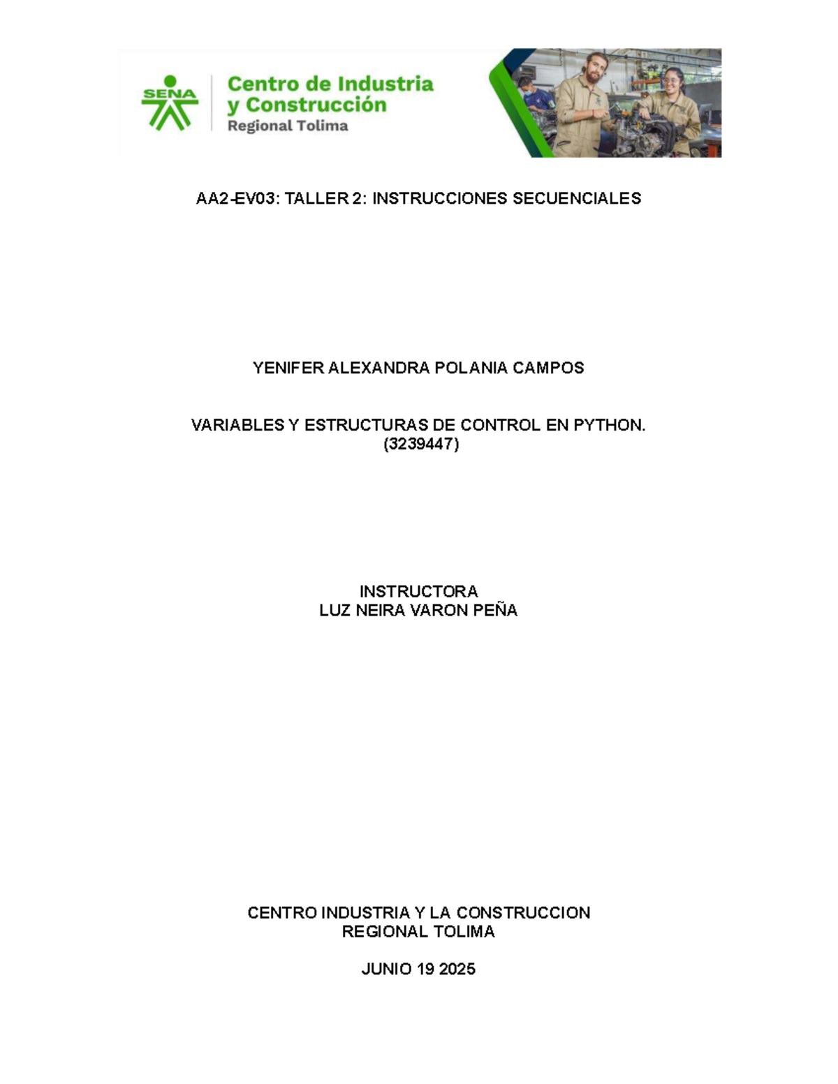 TALLER 2: INSTRUCCIONES SECUENCIALES EN PYTHON (3239447) - Studocu