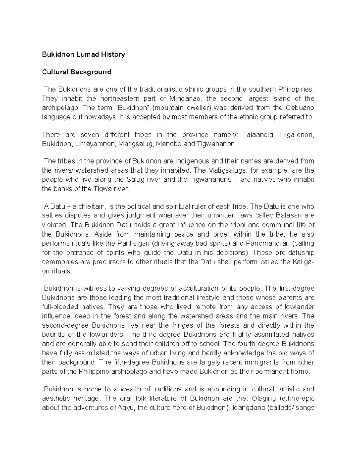 Bukidnon Lumad Cultures: History of the Kalagan, Talaandig, and Mamanwa ...