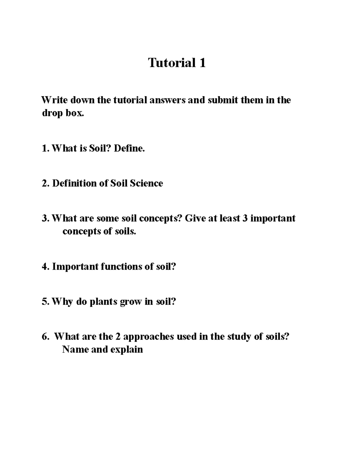 Tutorial 1 SAC 412 - Soil science - Tutorial 1 Write down the tutorial ...