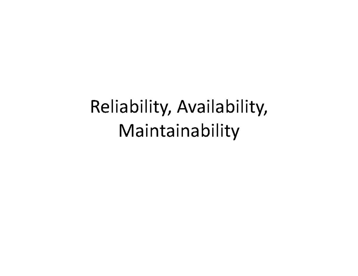 02-Examining Reliability, Availability, & Maintainability Concepts - Studocu