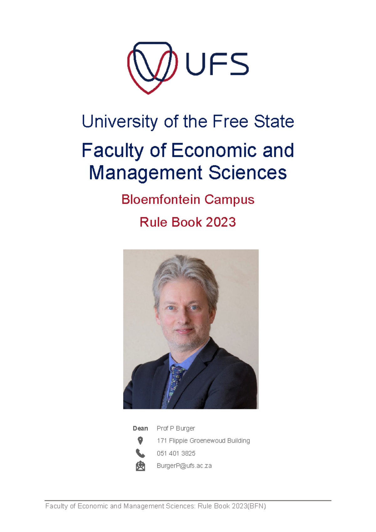 UFS 2023 Rule Book: Faculty of Economic and Management Sciences - Studocu