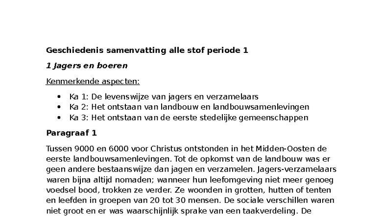 Geschiedenis Samenvatting Periode 1: Jagers, Boeren en Stedelijke ...