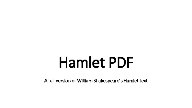 Hamlet (ENG 101) - Full Text Analysis and Scene Breakdown - Studocu