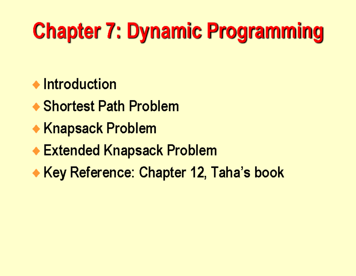 Chapter 8 - Dynamic Programming: Shortest Path & Knapsack Problems ...