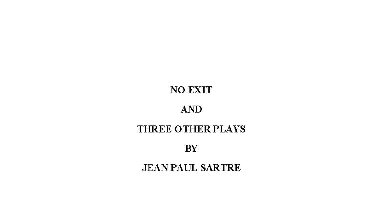 Jean-Paul Sartre's Plays: No Exit & Three Other Works - Studocu
