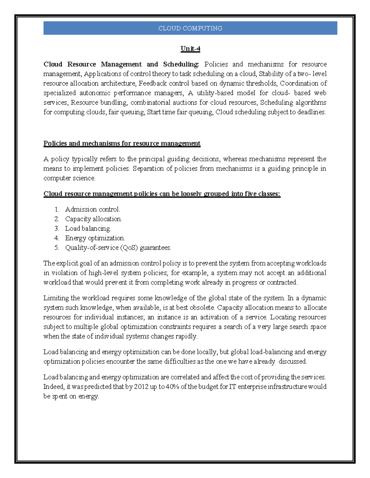CLOUD COMPUTING Cc-unit-4: Resource Management & Scheduling Policies - Studocu