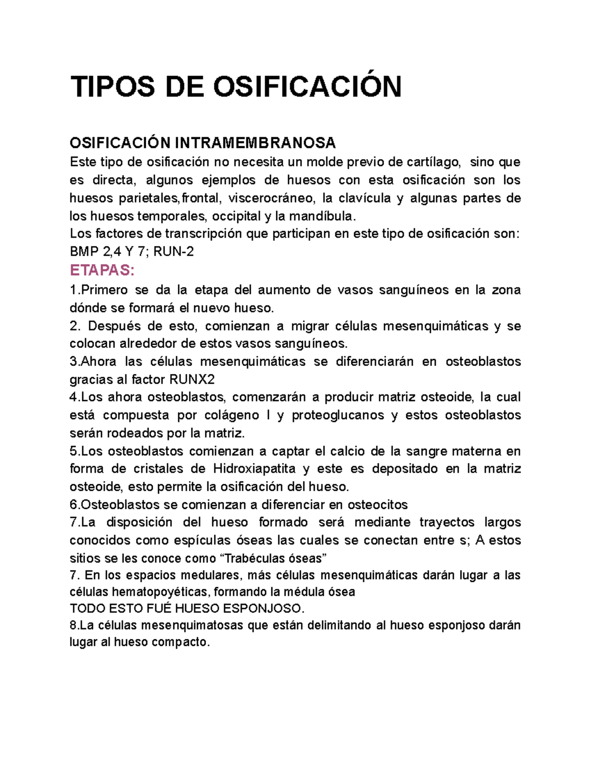 Tipos de Osificación: Intramembranosa y sus Etapas Detalladas - Studocu