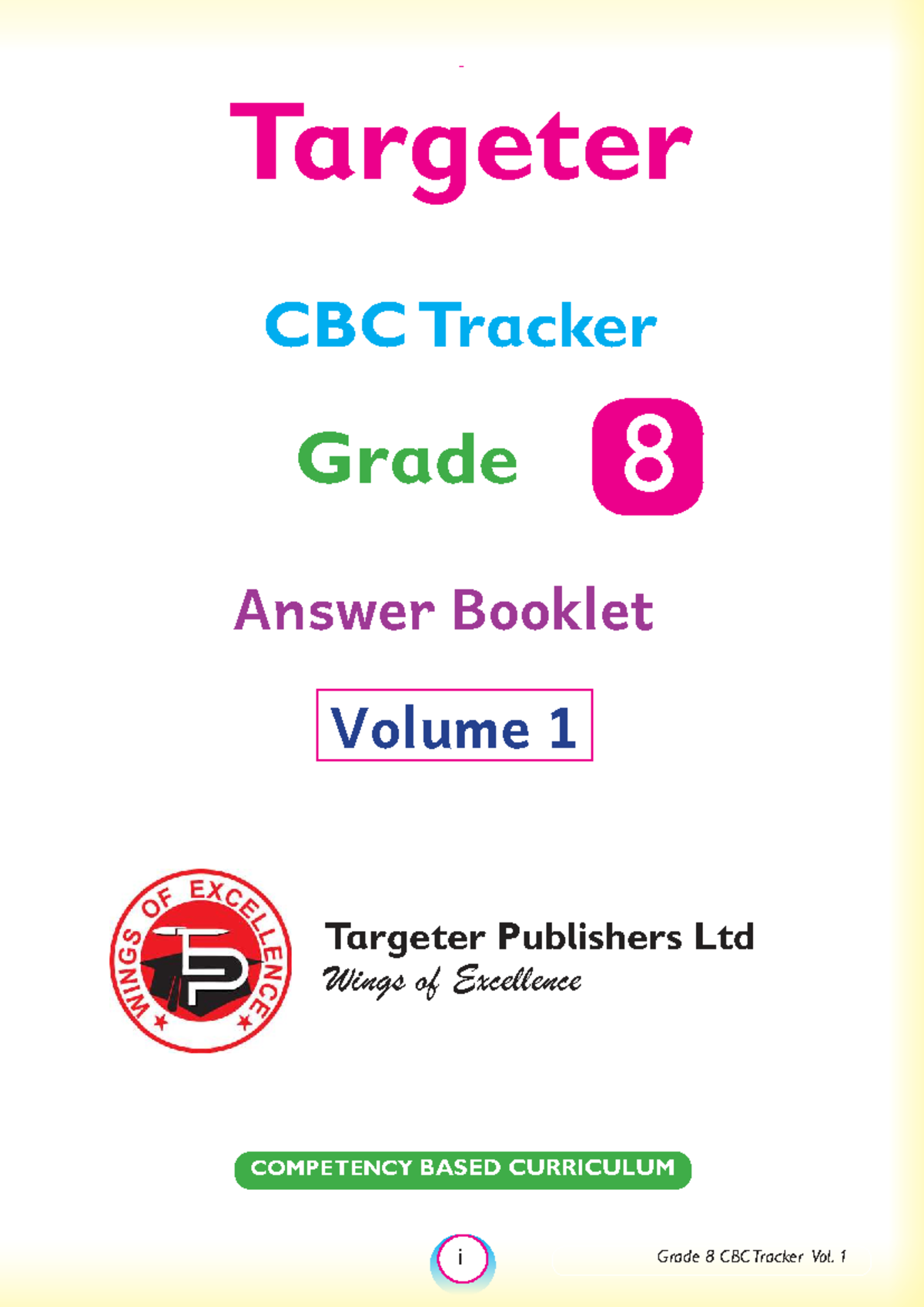 Grade 8 CBC Tracker Answer Booklet Volume 1: Comprehensive Solutions ...