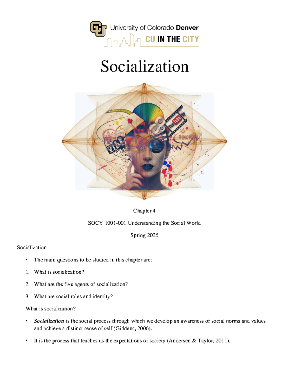 SOCY 1001-001 Spring 2025 Final Exam Notes on Socialization Concepts ...