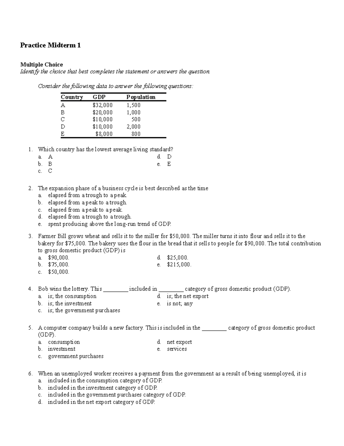Midterm 1 practice exam with answers - Practice Midterm 1 Multiple Choice Identify the choice ...