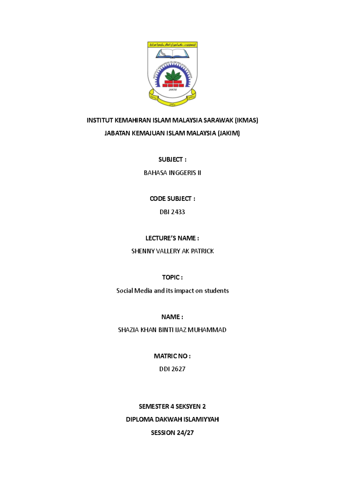 DBI 2433: Social Media's Impact on Students (Narrative, Factual ...