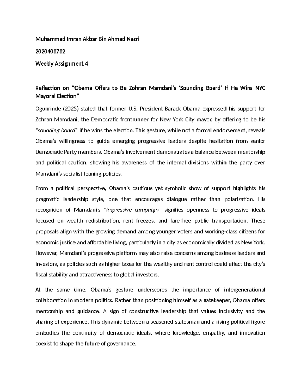 Weekly Assignment 4: Reflection on Obama's Support for Zohran Mamdani ...