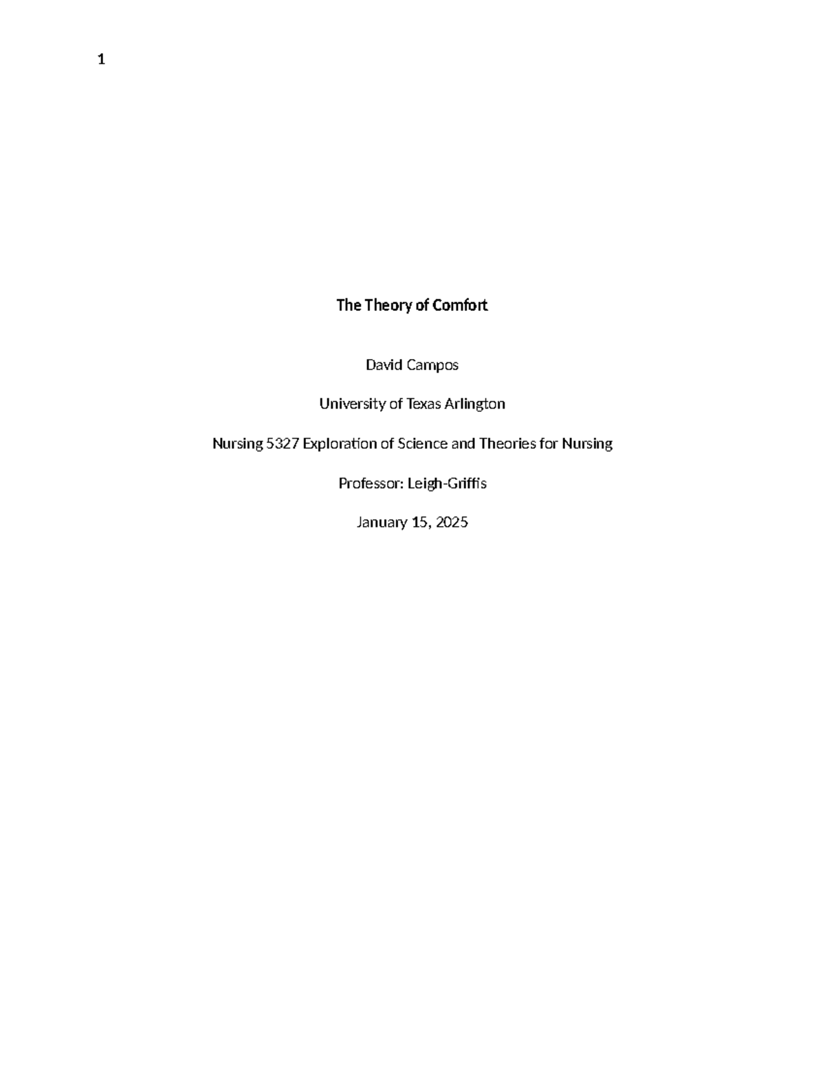 NURS 5327: Theory of Comfort - Exploring Kolcaba's Framework in Nursing ...
