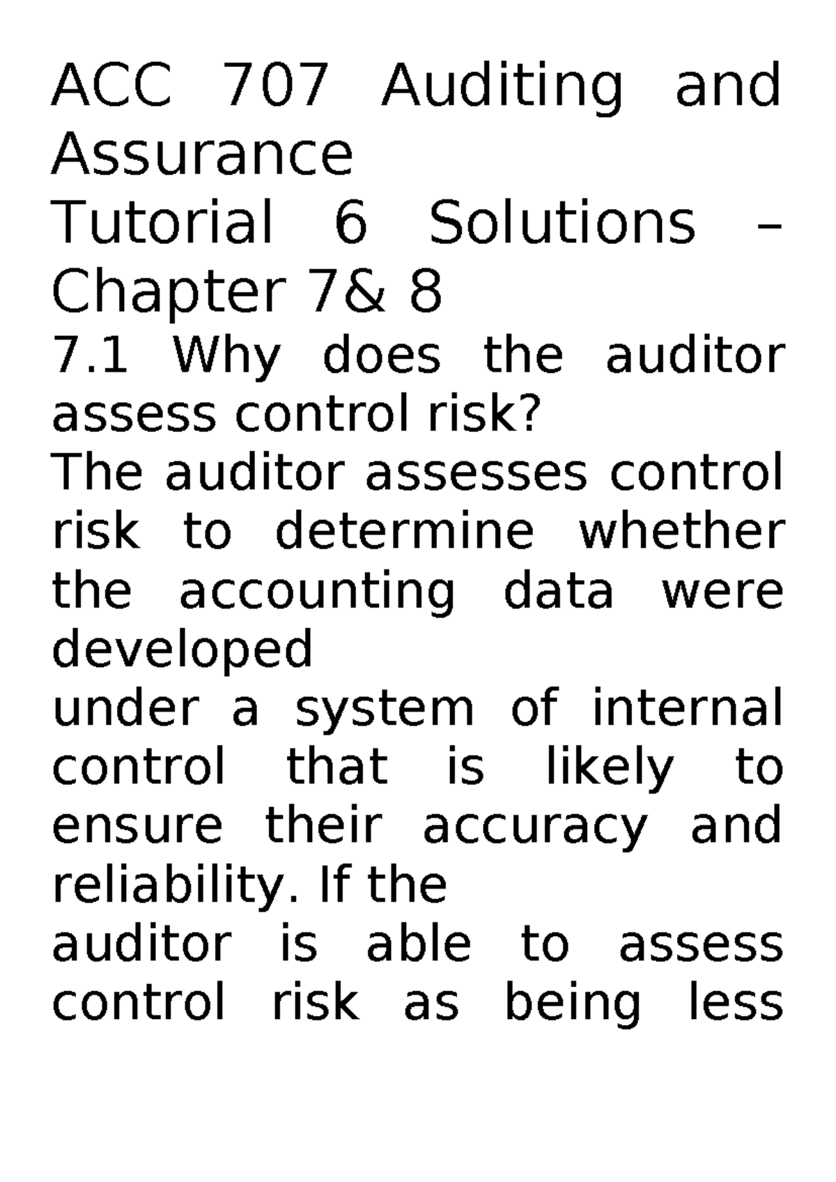 ACC 707 Auditing and Assurance Tutorial 6 Solutions on Control Risk and ...