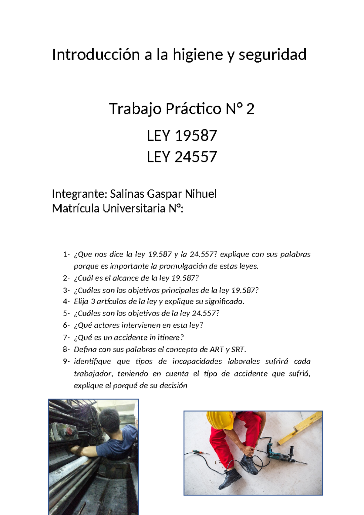 Trabajo Práctico N° 2: Análisis de Leyes 19587 y 24557 sobre Higiene y ...