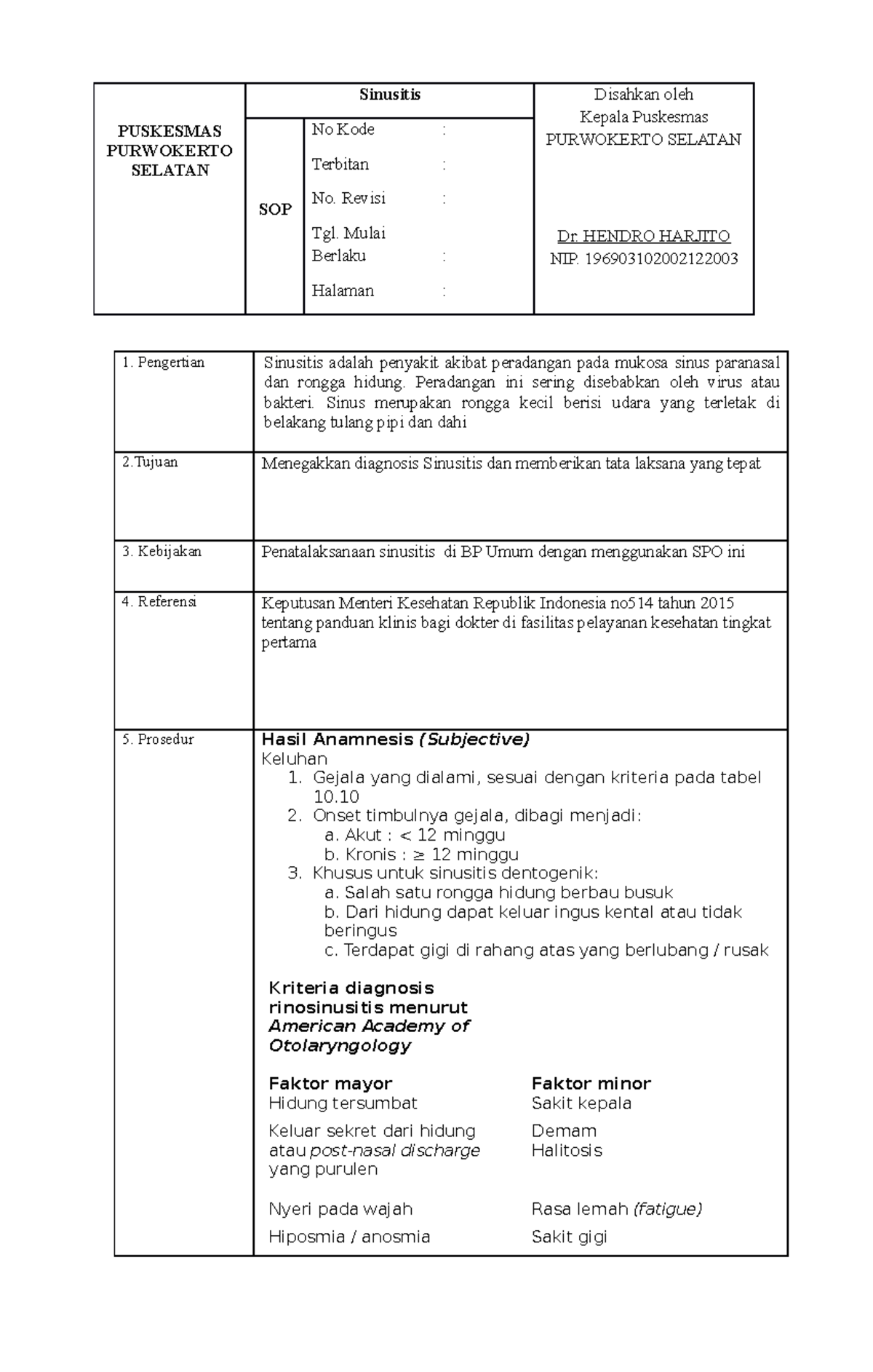 SOP sinusitis s - PUSKESMAS PURWOKERTO SELATAN Sinusitis Disahkan oleh Kepala Puskesmas ...