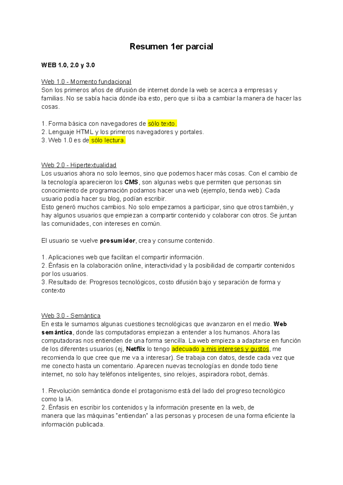 Resumen 1er parcial - Web 1 - Momento fundacional Son los primeros años ...