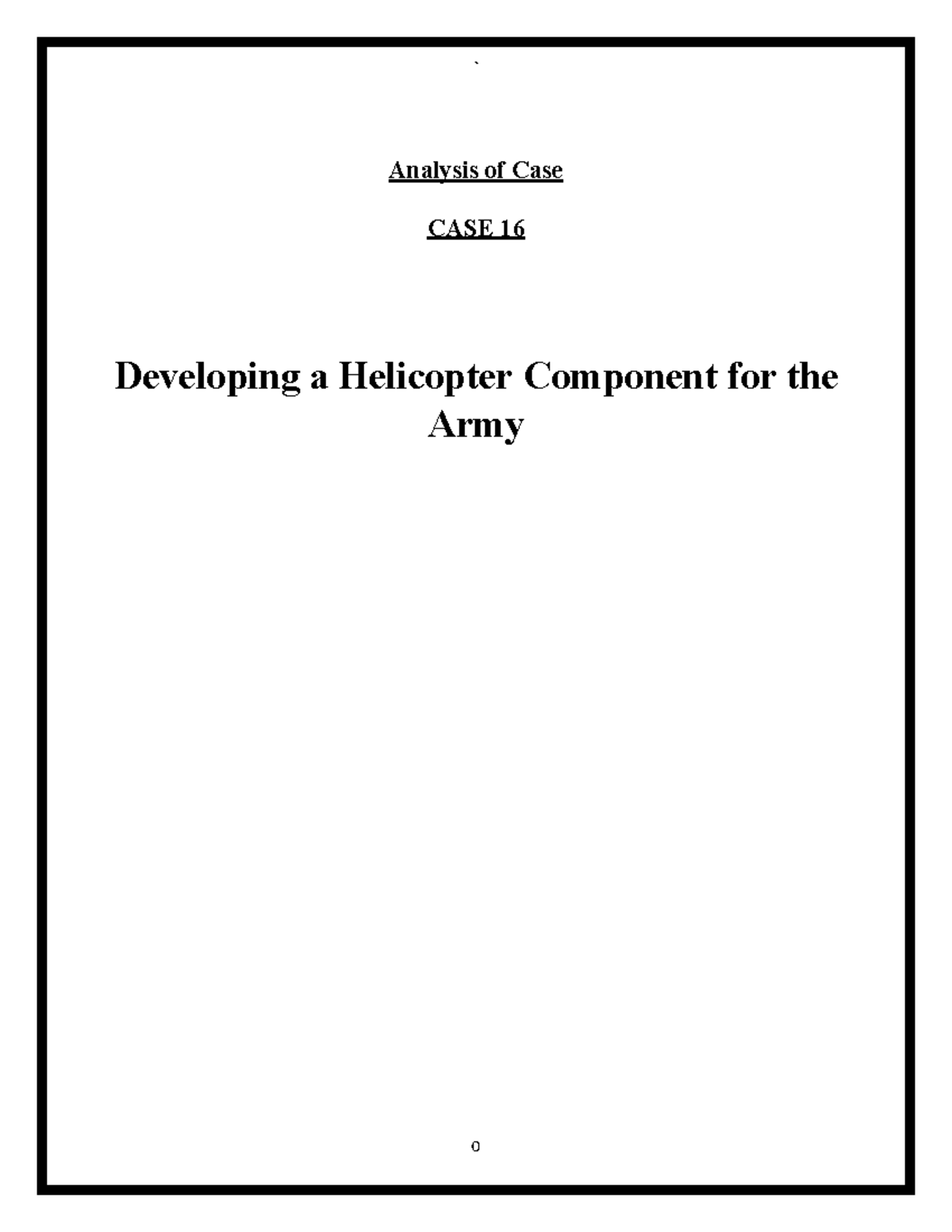 Case Study: Decision Analysis for Army Helicopter Component Development ...