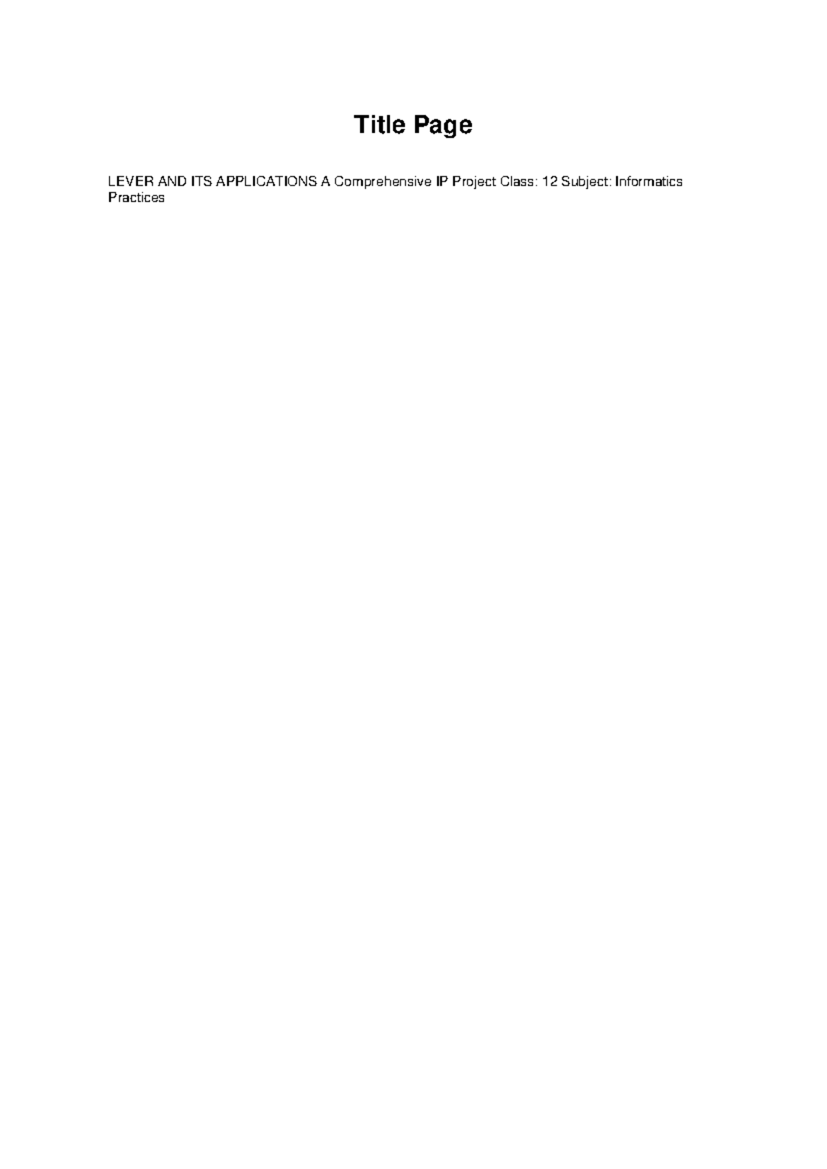 Class 12 IP Project: Lever and Its Applications Essay - Studocu