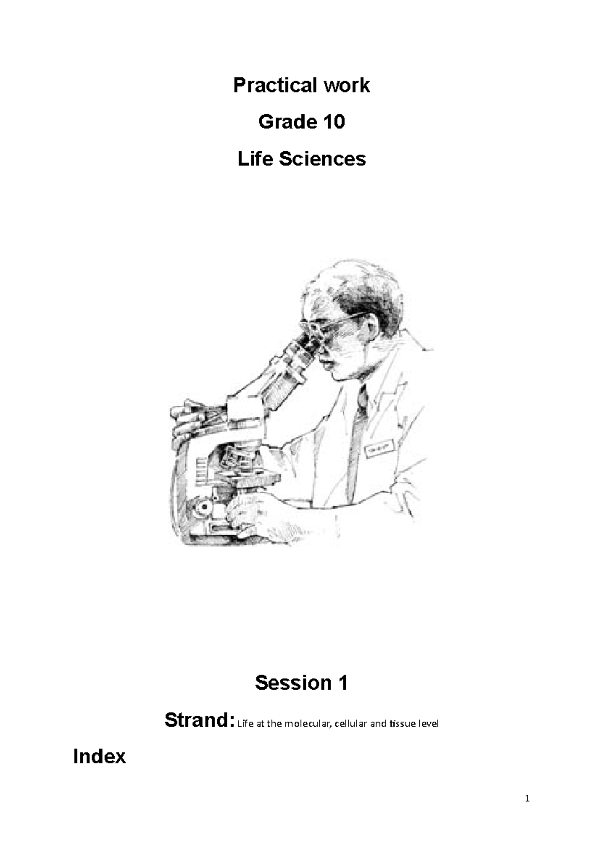 Grade 10 Life Sciences Practical Work Session 1: Food Tests ...
