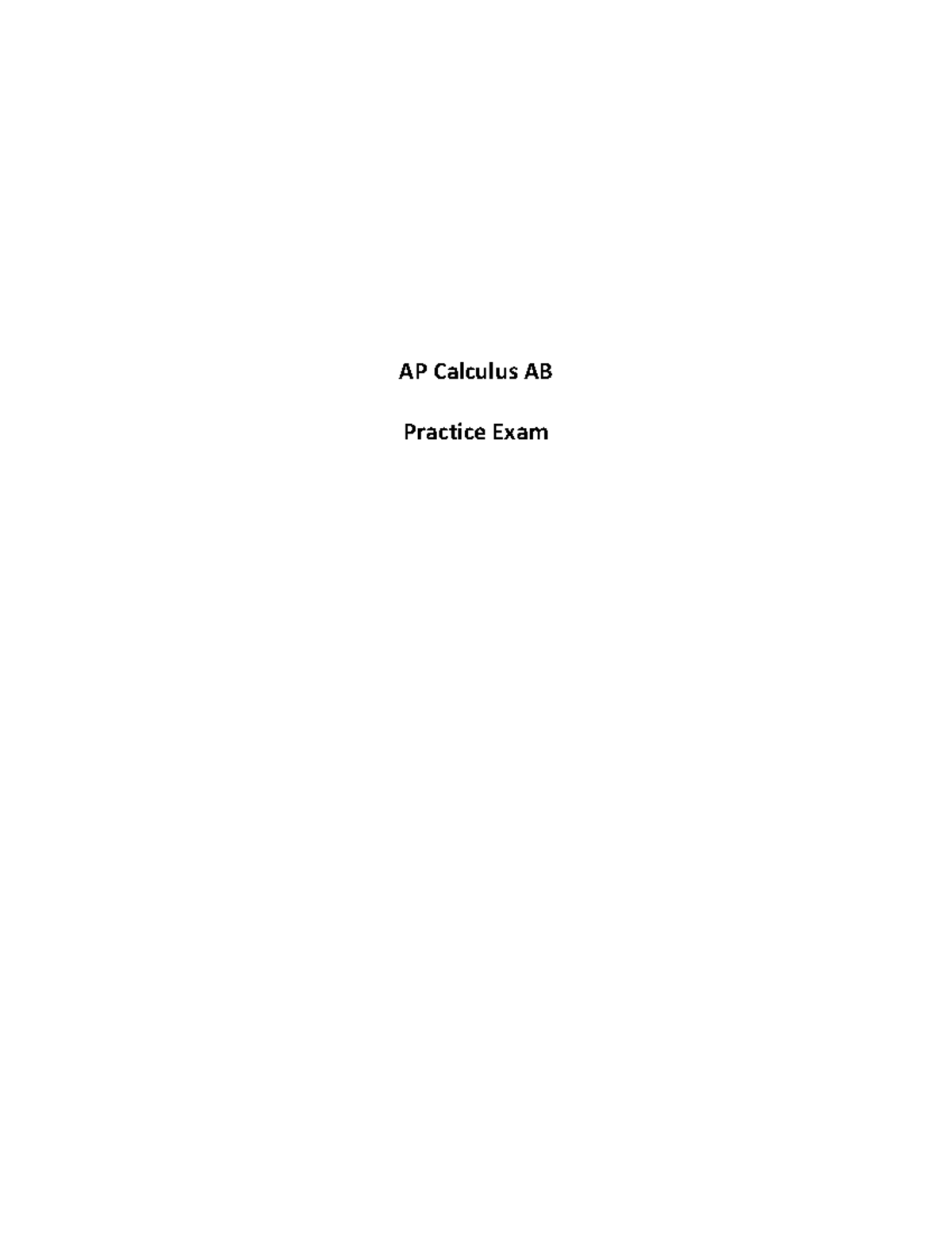 AP Calculus AB Practice Exam and Answers - AP Calculus AB Practice Exam ...