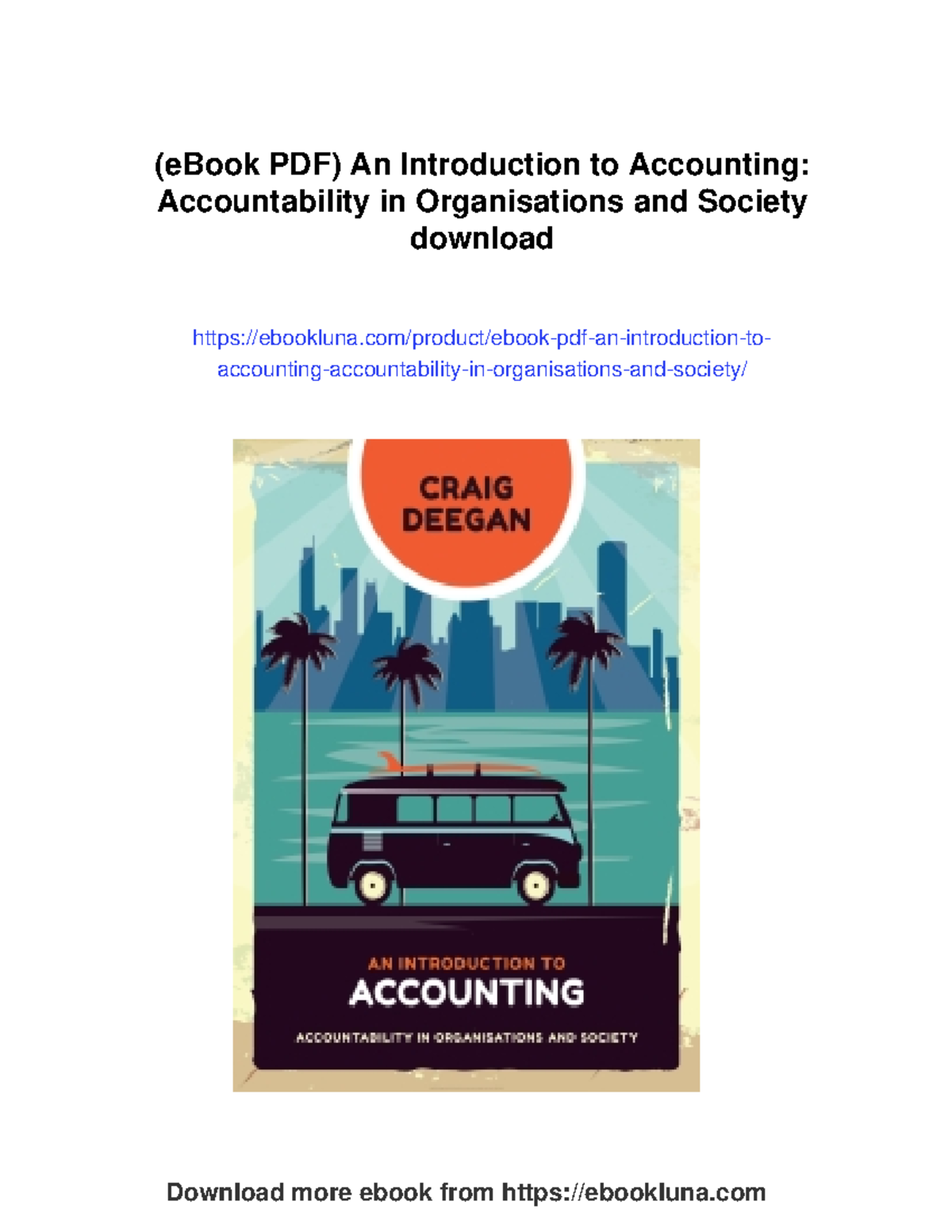 Introduction to Accounting: Accountability in Organisations and Society ...