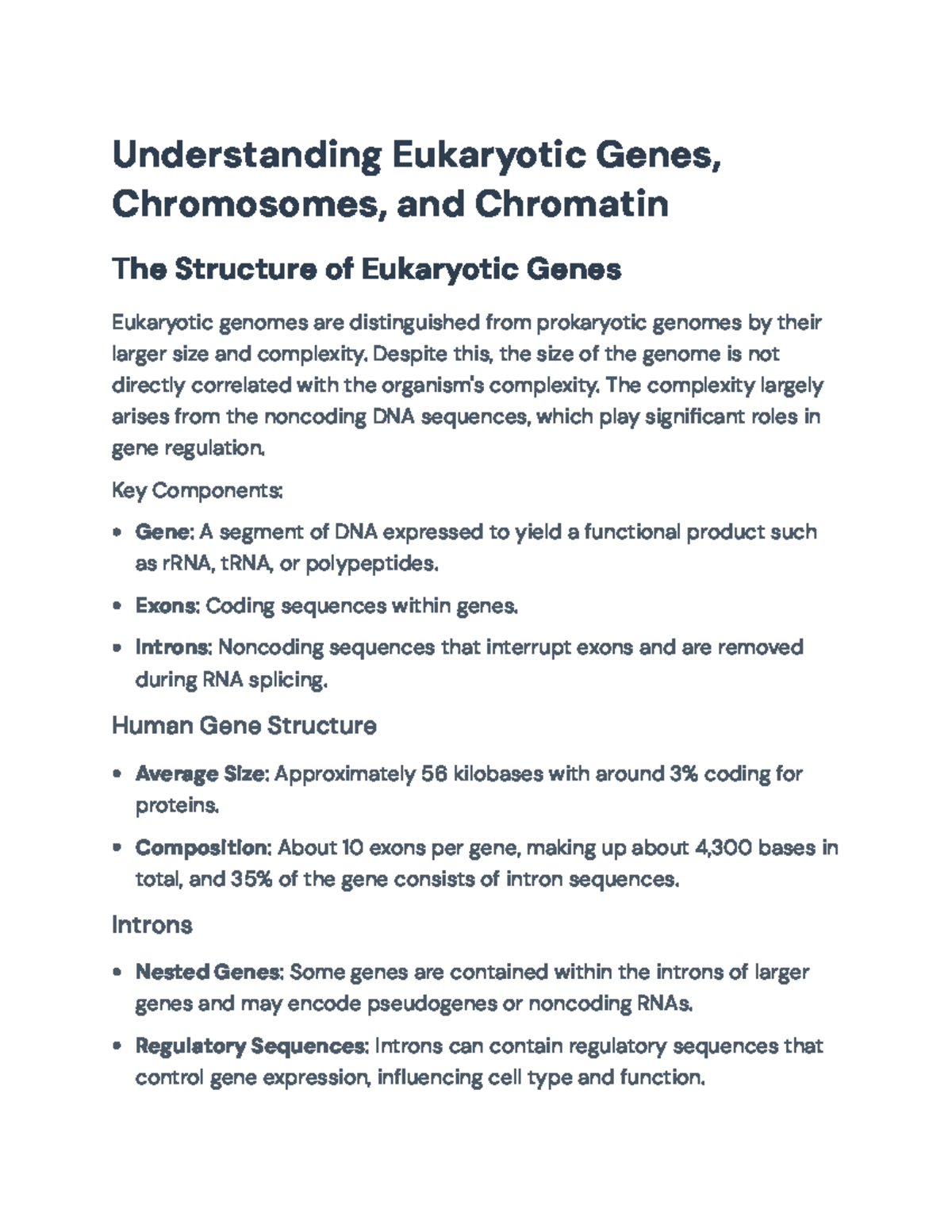 Understanding Eukaryotic Genes, Chromosomes, and Chromatin Structures - Despite this, the size ...