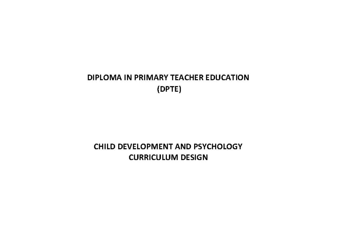 DPTE Child Growth and Development Curriculum Design Overview - Studocu