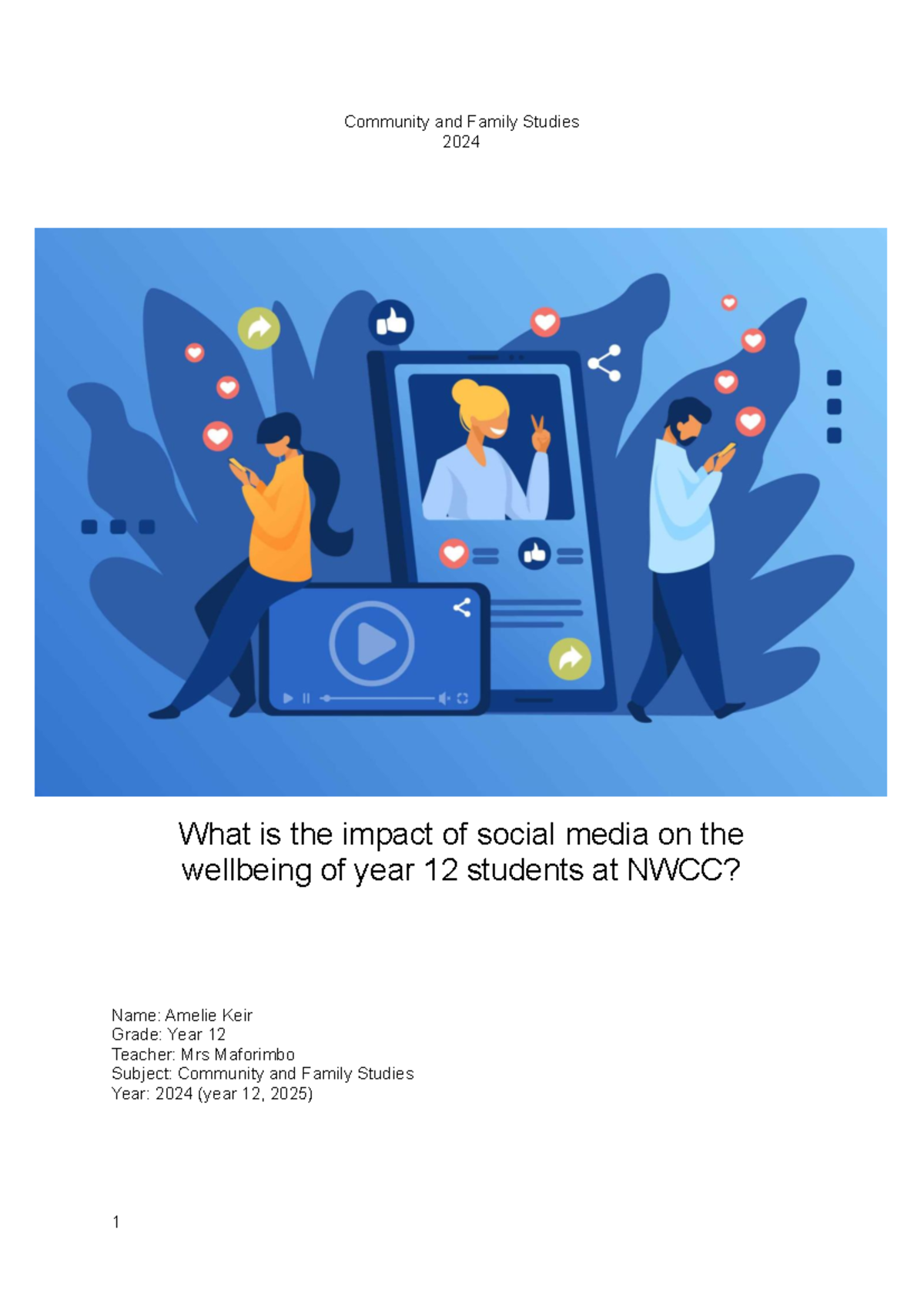 CFS 2024 IRP: Impact of Social Media on Year 12 Wellbeing at NWCC - Studocu