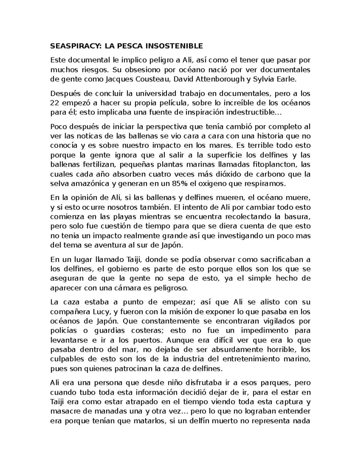 Seaspiracy - es sobre la contaminacion del suelo maritimo - SEASPIRACY: LA PESCA INSOSTENIBLE ...