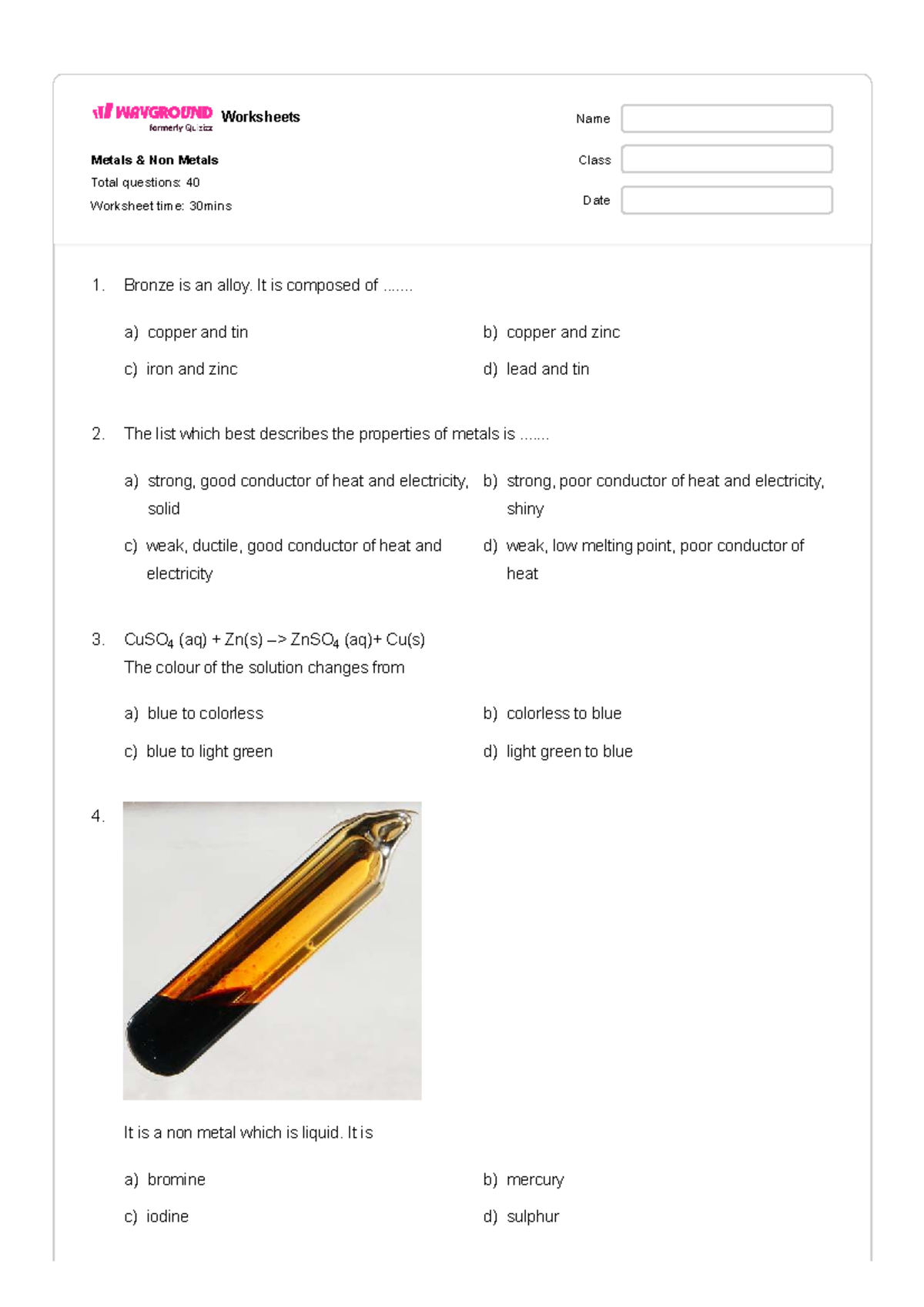 Metals & Non Metals Worksheet - Class QA (40 Questions) - Studocu